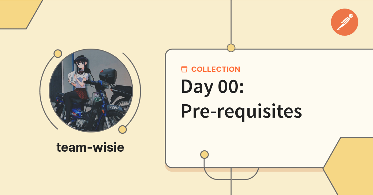 Day 00 Pre Requisites 30 Days Of Postman For Developers Test